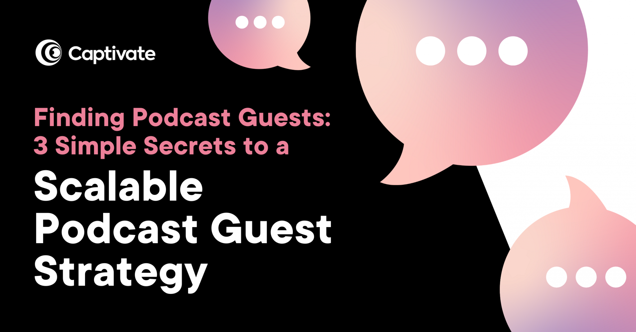 How to Prepare for Podcast Guests: 5 Easy Ways to Impress! | Captivate