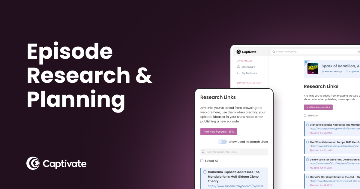 Episode Research & Planning - Captivate Unlimited Podcast Hosting ...